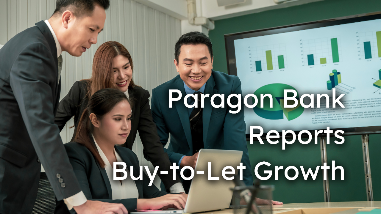 UK Property Market Confidence Soars as Paragon Bank Reports Buy-to-Let ...